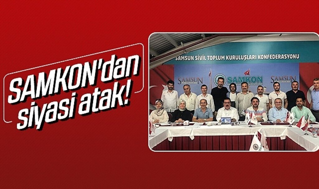 SAMKON'dan siyasi atak! - SİYASET - Hedef Halk Gazetesi