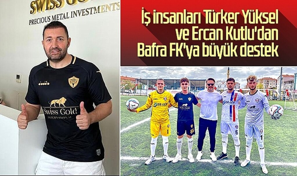 İş insanları Türker Yüksel ve Ercan Kutlu'dan Bafra FK'ya büyük destek ...