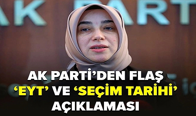 AK Parti'den Son Dakika 'Seçim Tarihi' ve 'EYT' Açıklaması - EKONOMİ ... AK Parti'den Son Dakika 'Seçim Tarihi' ve 'EYT' Açıklaması - EKONOMİ ...