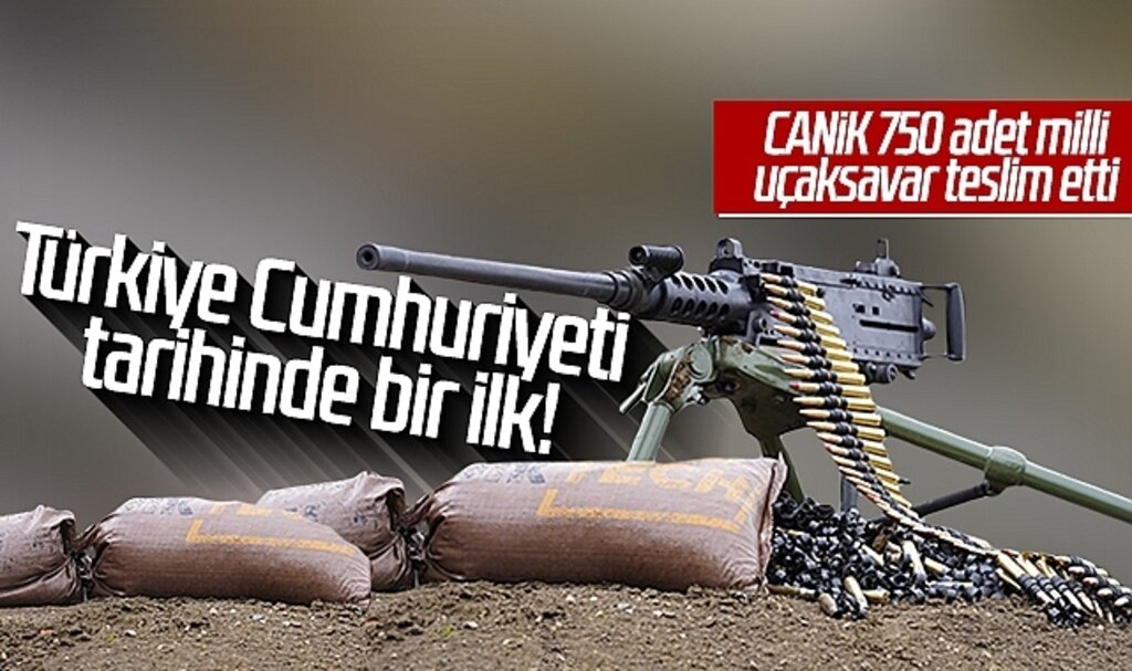 Türkiye Cumhuriyeti tarihinde bir ilk! CANiK 750 adet milli uçaksavar ...