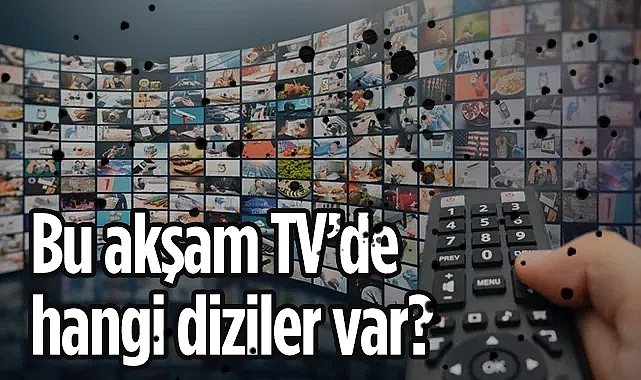 Bu Akşam Televizyonda Ne Var? İşte 27 Ocak Salı Yayın Akışı - YAŞAM ...